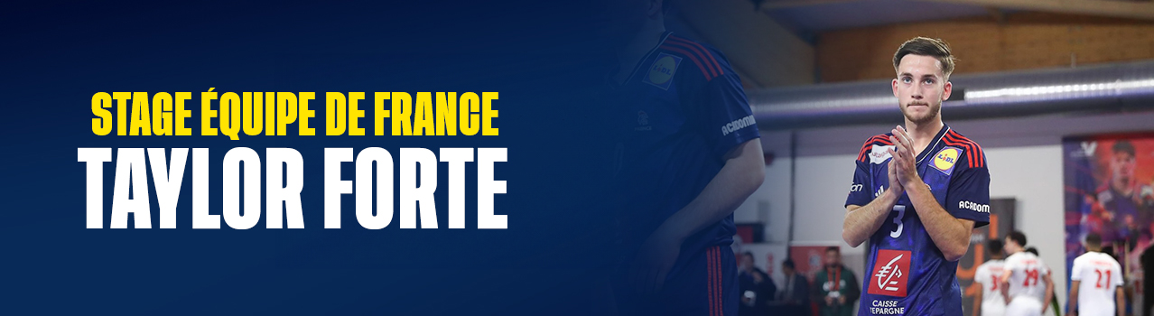 Taylor FORTE et l’équipe de France U19M – PCHB